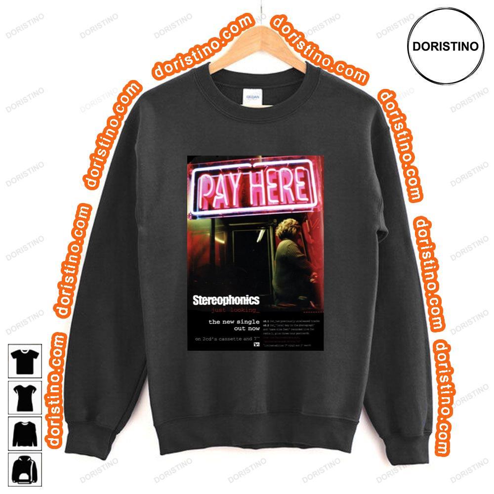 Stereophonics Just Looking Awesome Shirt