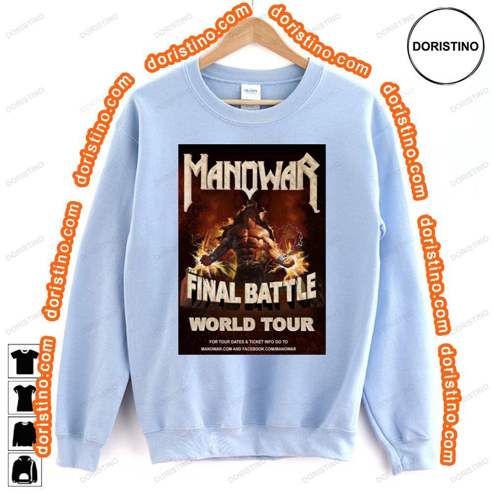 Manowar The Final Battle 2017 World Tour Awesome Shirt